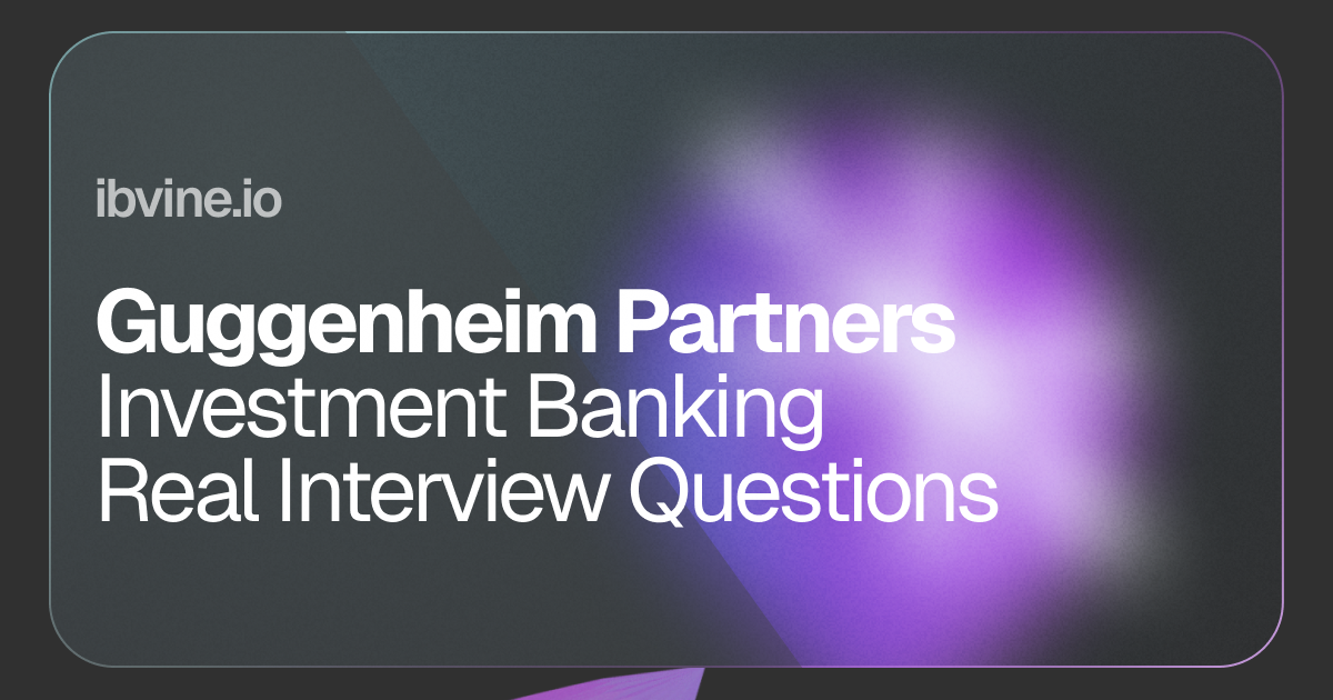 Guggenheim Partners Investment Banking Interview Questions & Answers ...